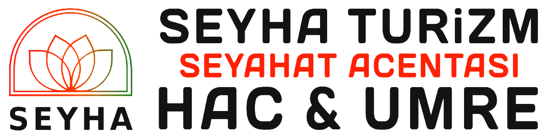 SEYHA TURİZM SEYAHAT ACENTASI HAC UMRE TUR ORGANİZASYONLARI KONYA